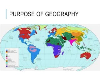 Definition, scope & purpose of Geography | PPT