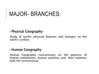 Definition, scope & purpose of Geography | PPT