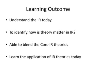 Theories of International Relations and it's details | PPT