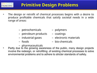 Introduction to Chemical Process Design and Simulation | PPT