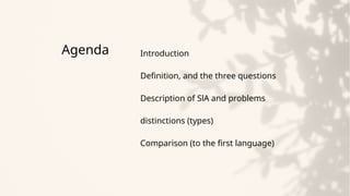 An introduction to Second Language Acquisition | PPTX