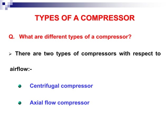 Lecture-1- Compressor and its Types.ppt | Physics | Science