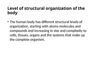 Lecture-1 -Inttroduction to HUMAN ANATOMY.pptx