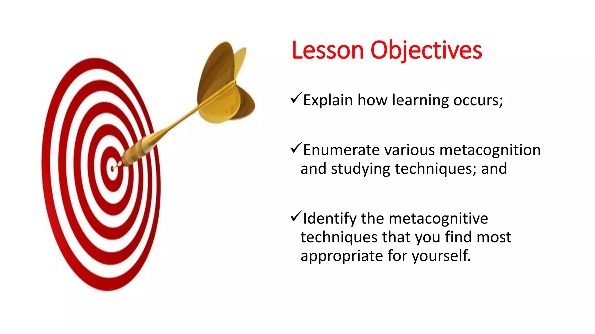 Learning to be a better learner.pptx