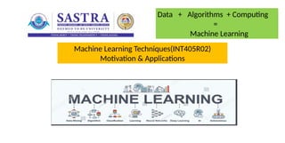 Lecture-1-Motivation & Applications on machine learning.PPTX