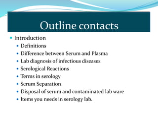 Lecture 1- nitoduction to clinical serology | PPTX