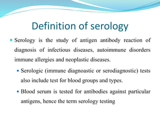 Lecture 1- nitoduction to clinical serology | PPTX