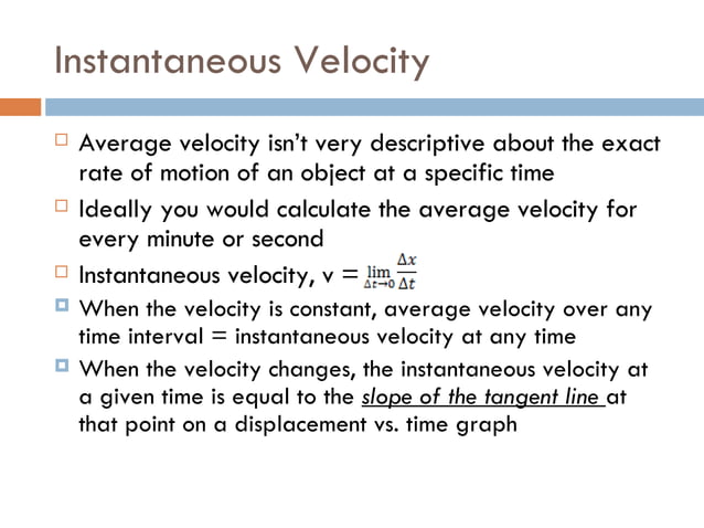 Lecture 1 Position, Distance, Displacement; Average Speed And Velocity; Instantaneous Velocity | PPT
