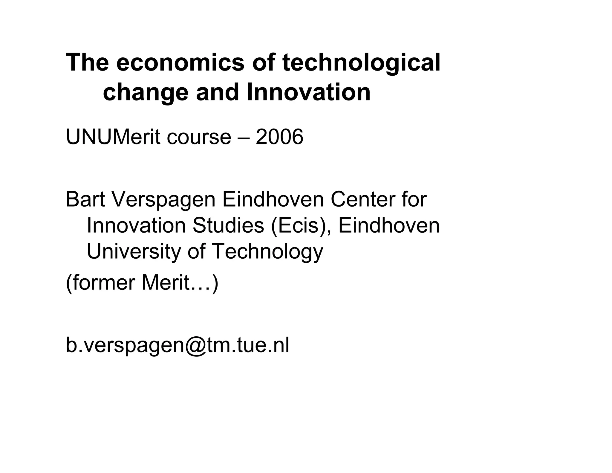 Lecture 1 - The economic impact of technological change and innovation ...