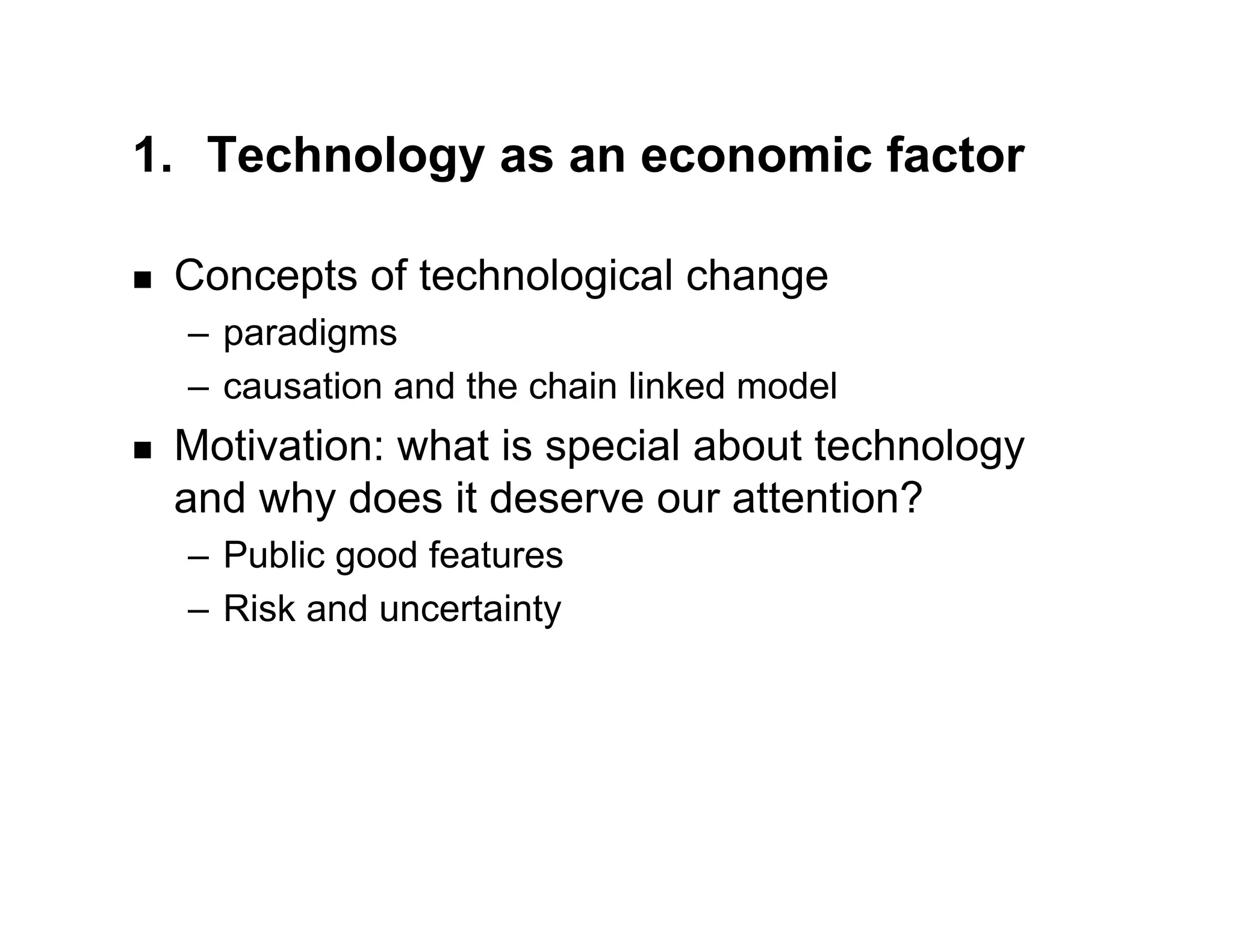 Lecture 1 - The economic impact of technological change and innovation ...