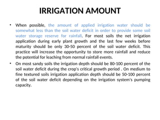 PRINCIPLES OF CROP PRODUCTION, IRRIGATION REQUIREMENT | PPT
