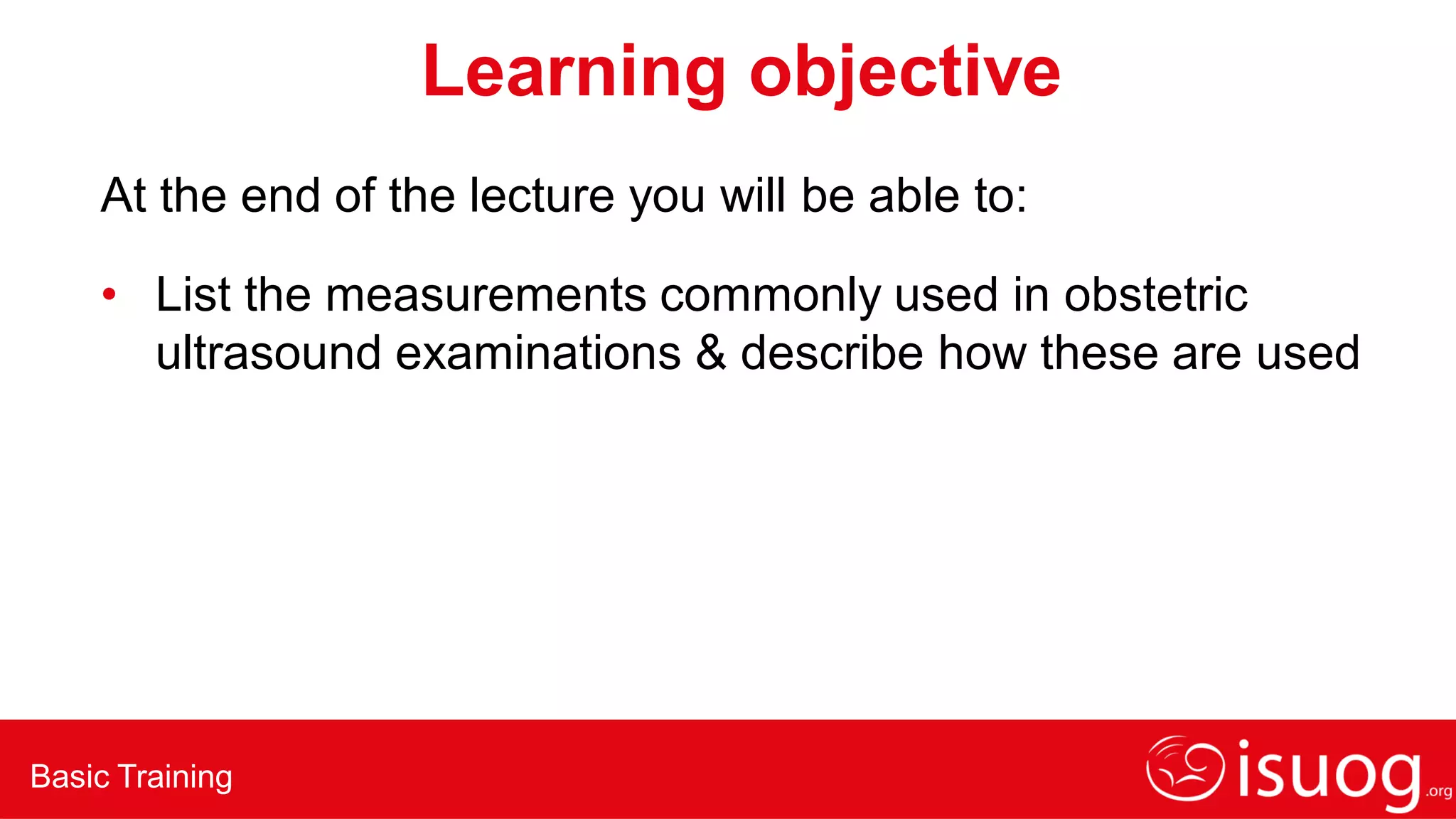 Lecture-10-Fetal-Biometry-Dating-Assessing-Size-Estimating-Fetal-Weight.pdf