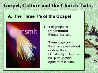 Lecture 10- Gospel, Culture & The Church Today | PPSX