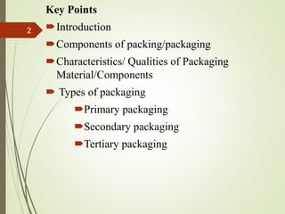 Lecture-10-Packing & Packaging.pptx