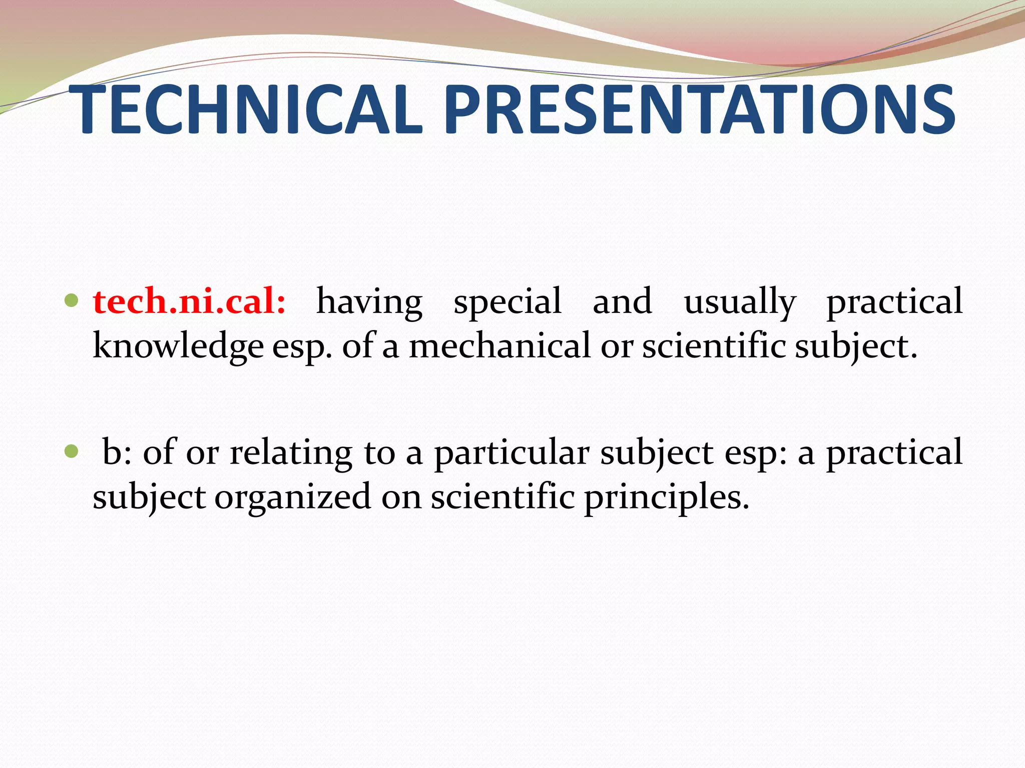 Technical-presentations and demonstrations | PPT