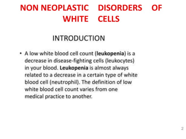 Lecture-11-Benign qualitative white blood cell disorders; benign qualitative WBC disorders ...