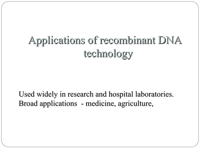 lecture-recombinant-DNA-technology....ppt