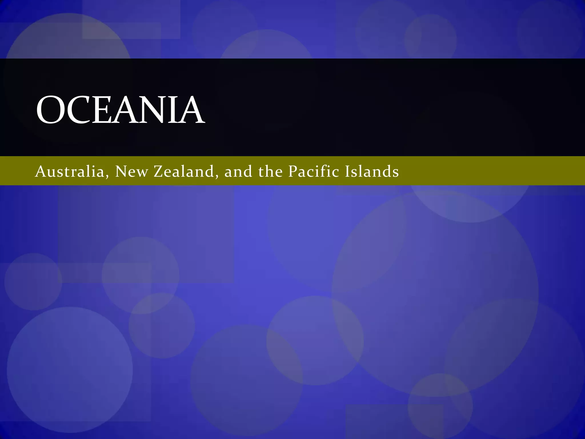 Geography: Oceania | PPTX