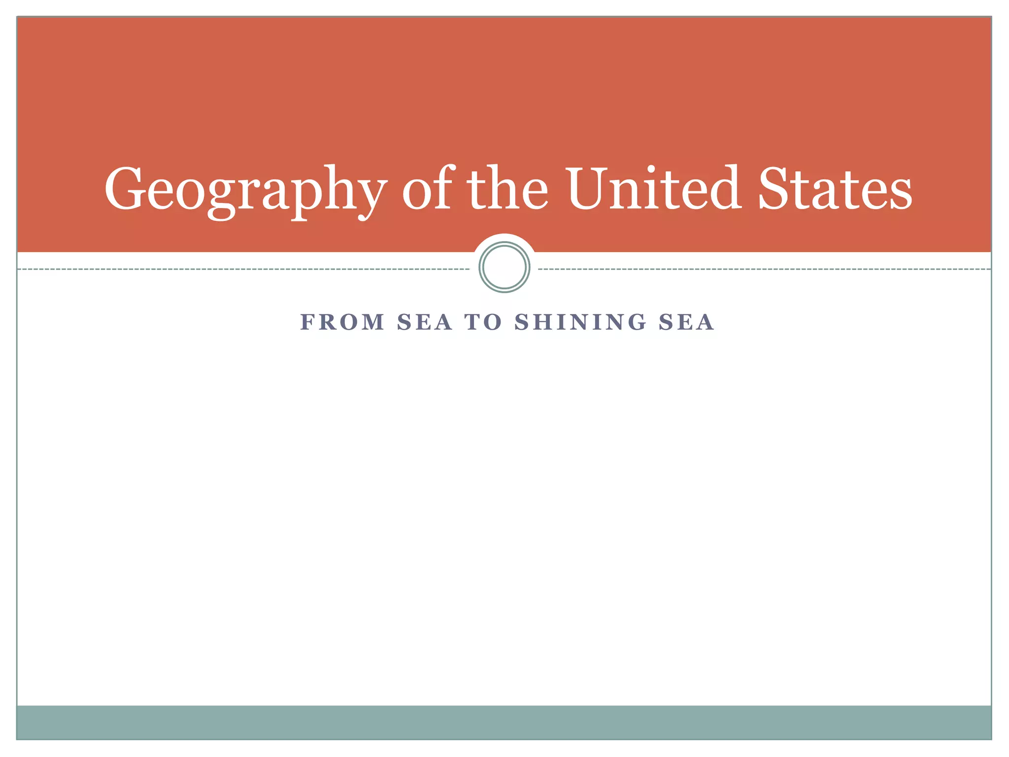 Geography: Geography of the United States | PPTX