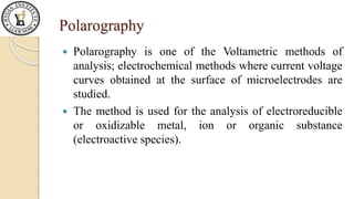 Lecture - 11 Polarography.pptx
