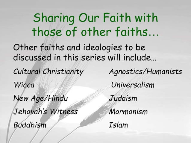 Lecture 12- sharing our faith with others.. | PPSX | Christianity ...