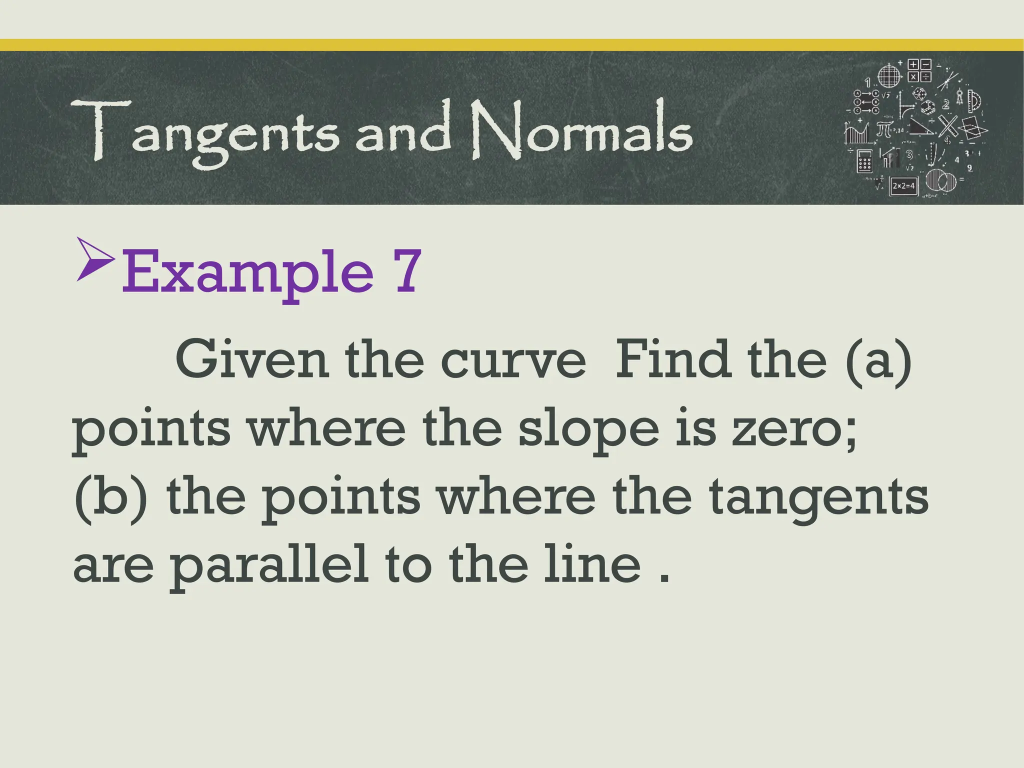 Lecture-12-Slope-tangents-and-normals.pptx