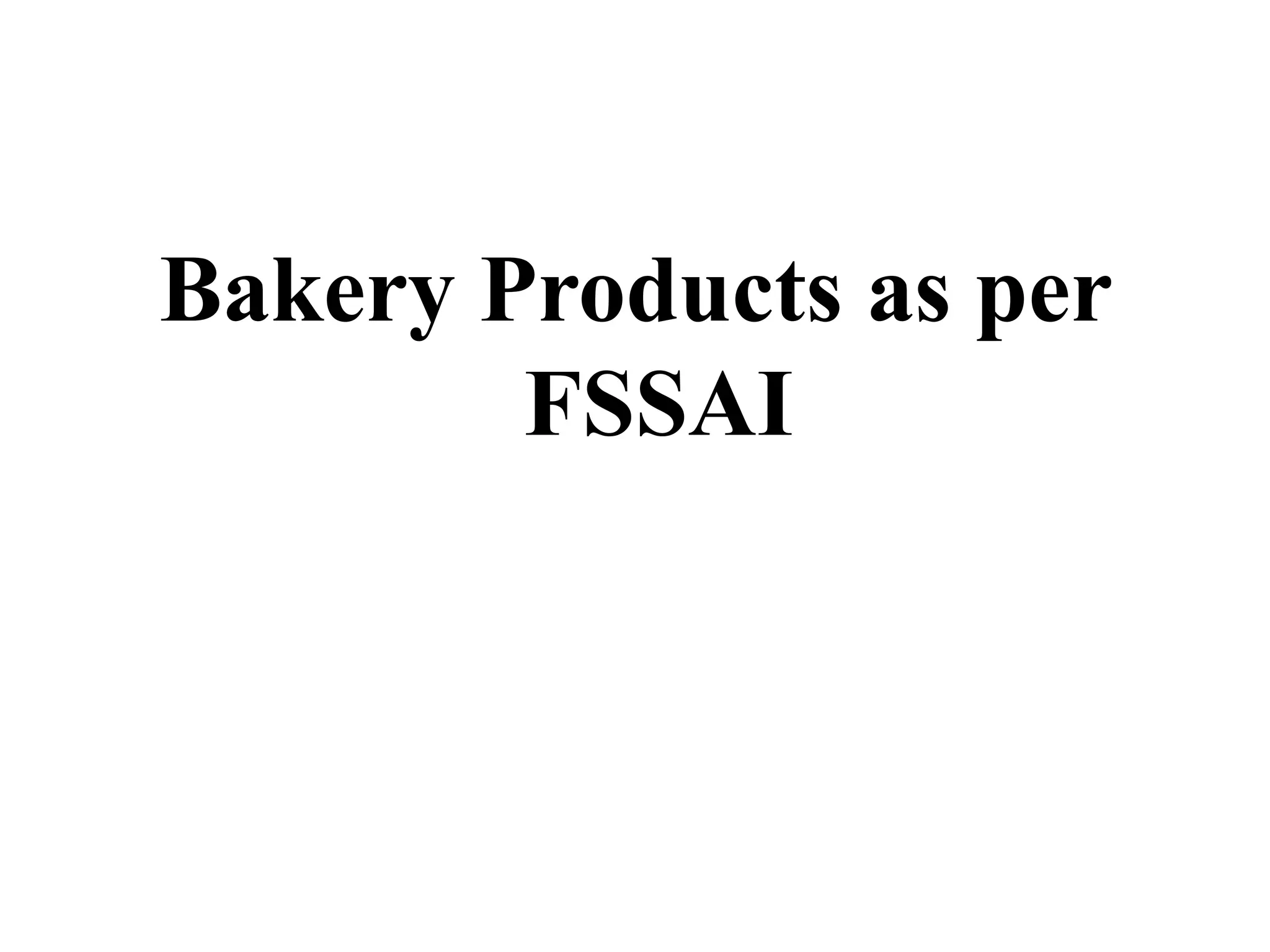 Bakery science and Confectionery Technology | PPTX