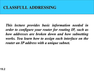 LECTURE-12 (ICLASSFULL ADDRESSING) ppt | PPT