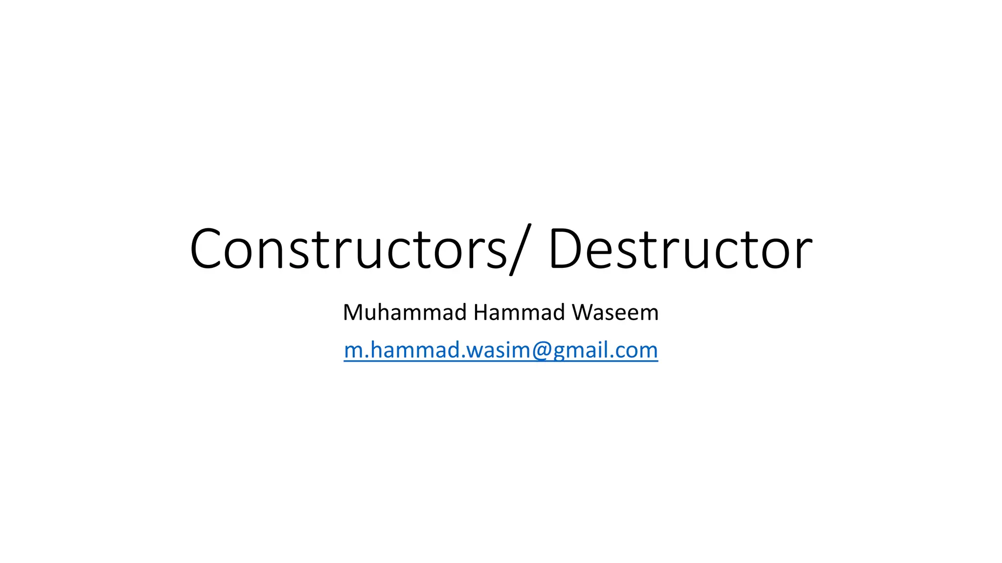 [OOP - Lec 13,14,15] Constructors / Destructor and its Types | PPTX