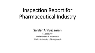 Lecture-13_Inspection Report for Pharmaceutical Industry.pptx
