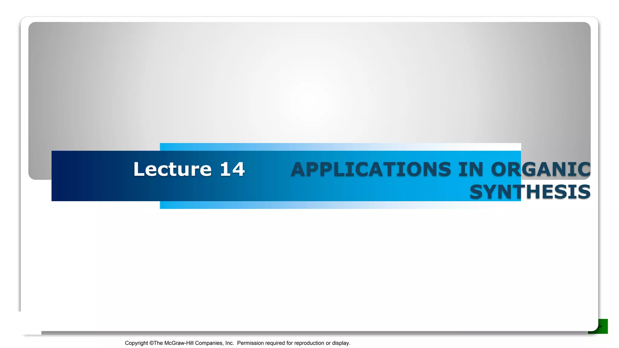 lecture-14-organic-synthesis.pptx