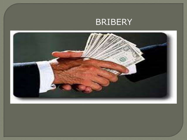 Lecture 14; Corruption and Bribery | PPT