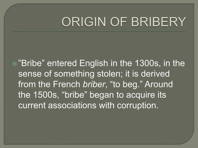 Lecture 14; Corruption and Bribery | PPT