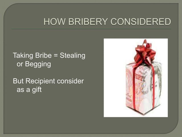Lecture 14; Corruption and Bribery | PPT