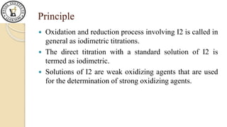 Lecture - 16 Iodimetry and Iodometry.pptx