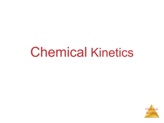 Lecture-17 Kinetics in Chemistry lecture.ppt