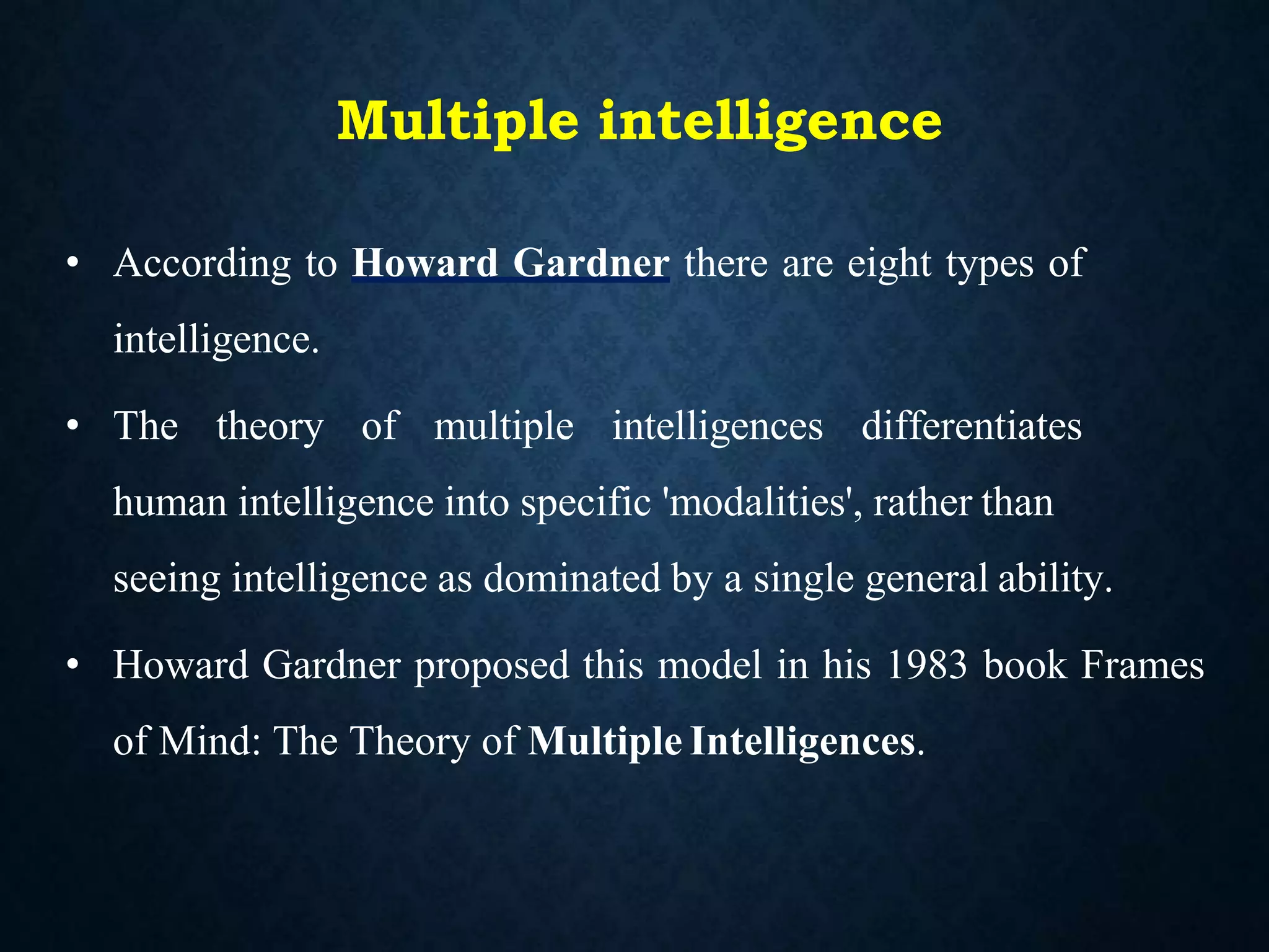 intelligence- meaning, types, factors, theories | PPTX