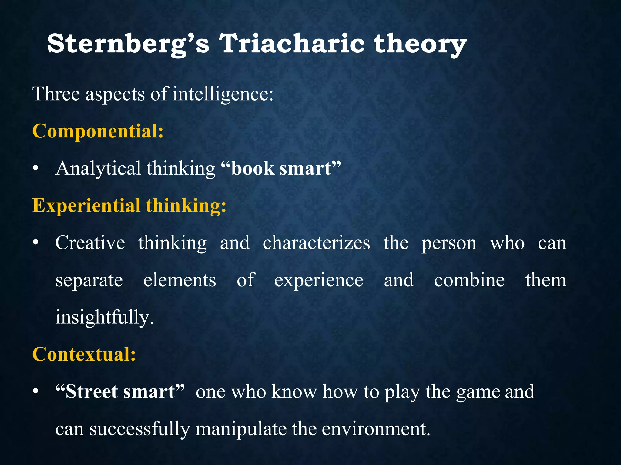 intelligence- meaning, types, factors, theories | PPTX