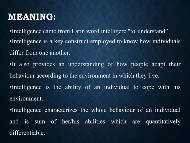 intelligence- meaning, types, factors, theories | PPTX