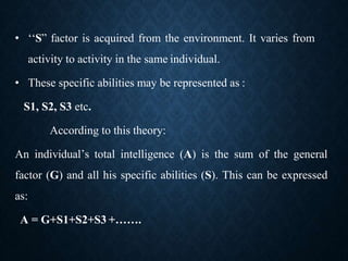 intelligence- meaning, types, factors, theories | PPTX