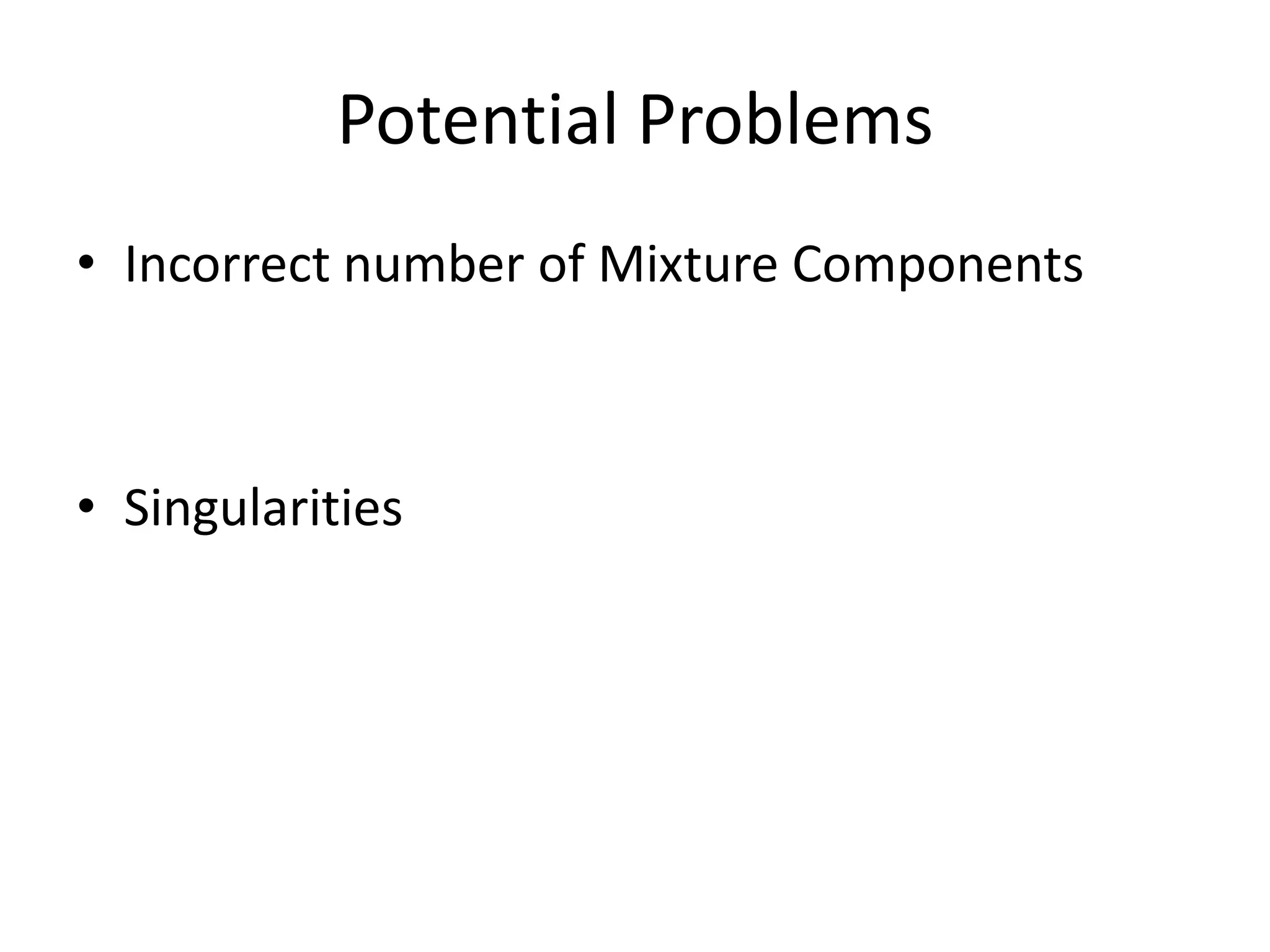 Lecture 18 Gaussian Mixture Models And Expectation Maximization Pptx