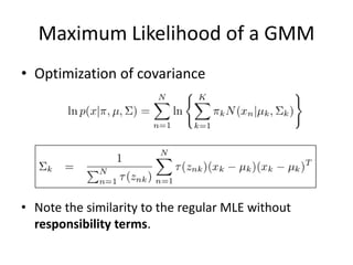 Lecture 18: Gaussian Mixture Models and Expectation Maximization | PPTX