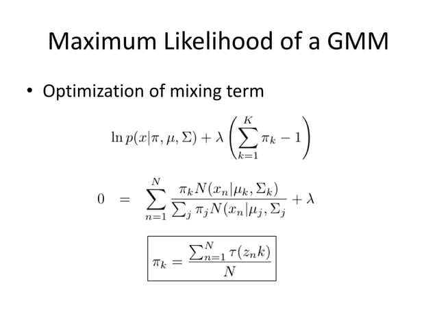 Lecture 18: Gaussian Mixture Models and Expectation Maximization | PPTX ...