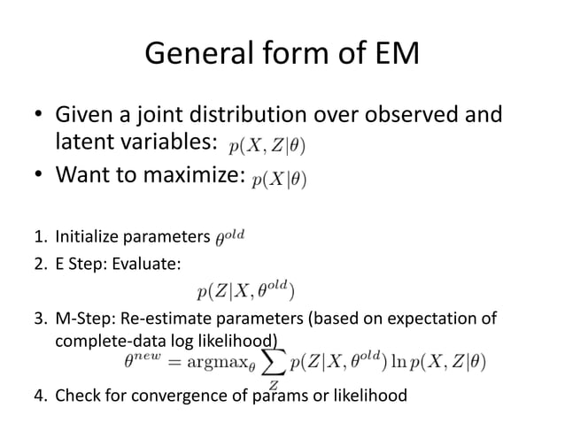 Lecture 18: Gaussian Mixture Models and Expectation Maximization | PPTX ...