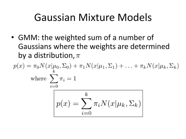 Lecture 18: Gaussian Mixture Models and Expectation Maximization | PPTX | Physics | Science