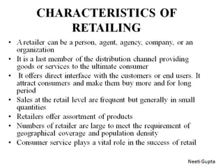 Characteristics of Retail | PPT