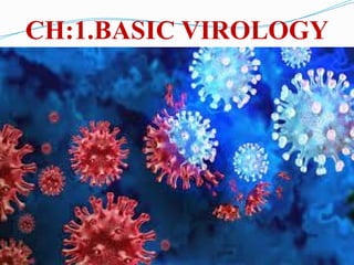 Basic virology viruses their structure and types | PPTX