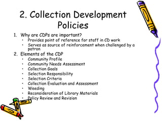 Lecture 1c: Collection Development | PPT