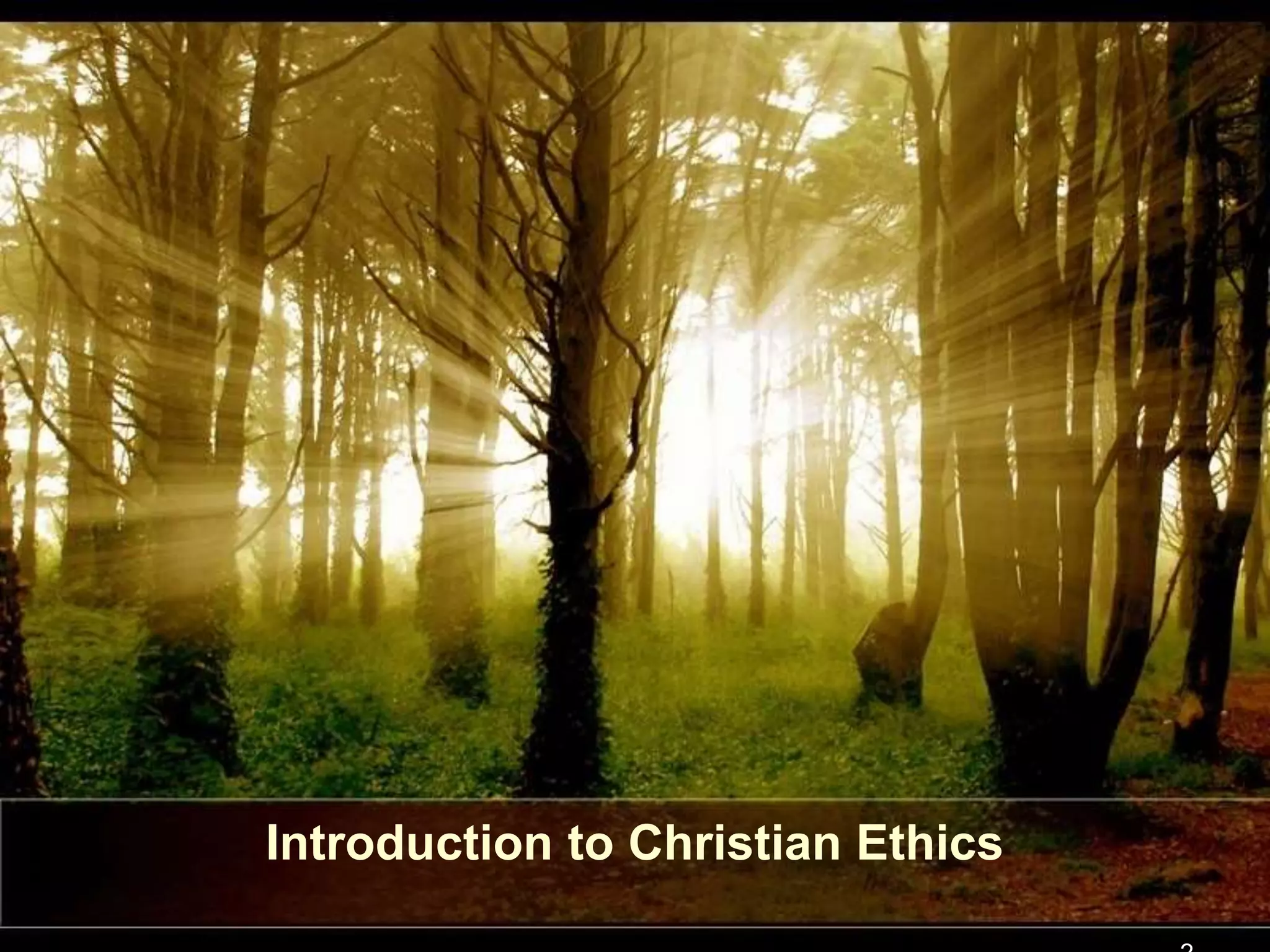 Lecture 1: Christian Ethics | PPT