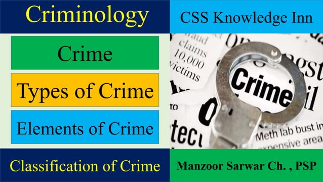 Lecture-1, Crime and Criminal, types of crime, classification of crime | PPTX | Crime & Harmful ...
